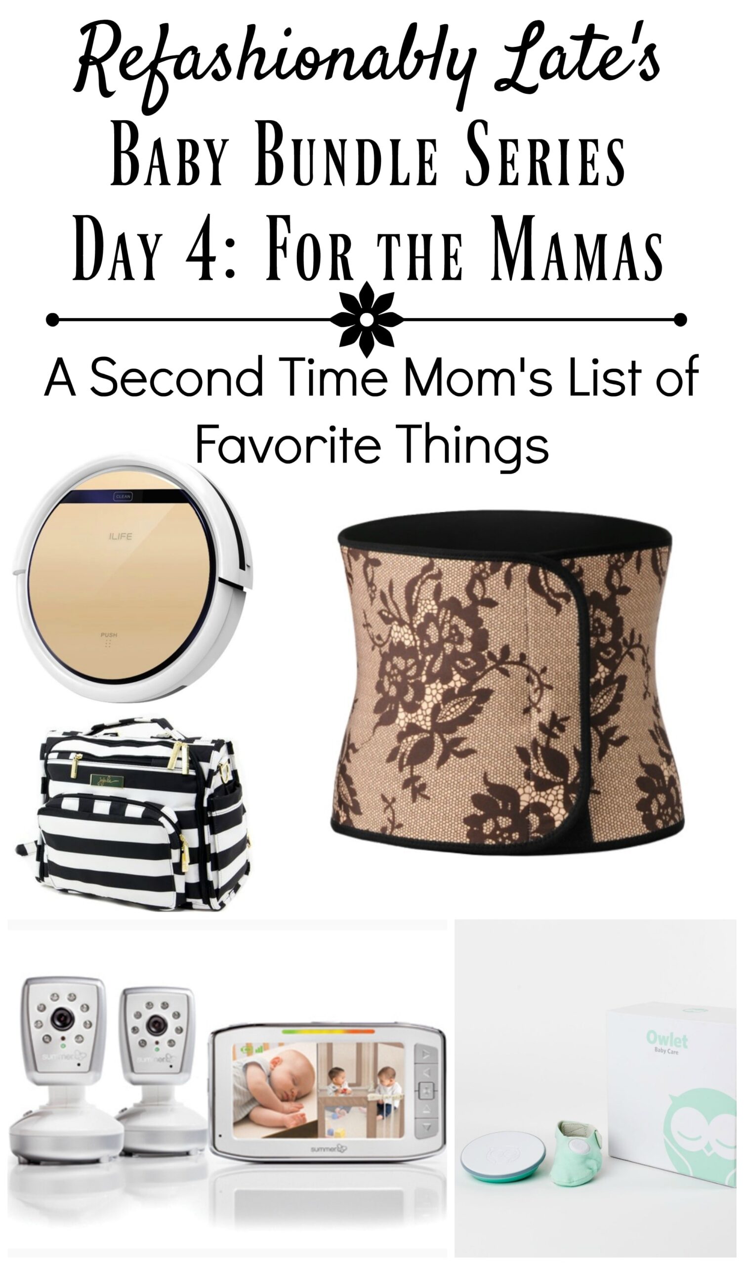 Baby Bundle Series: For the Mamas